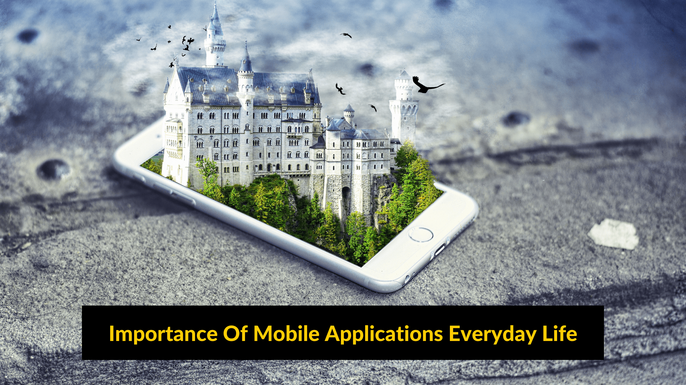 Importance Of Mobile Applications Everyday Life – Deuglo